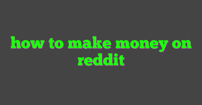 how to make money on reddit
